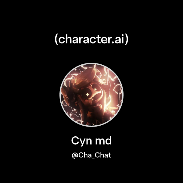 Chat with Cyn | character.ai | Personalized AI for every moment of your day