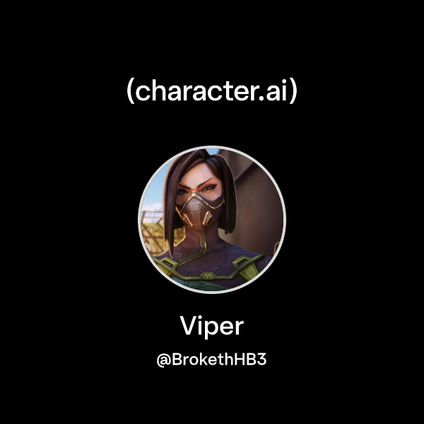 Chat with Viper | character.ai | AI Chat, Reimagined–Your Words. Your ...