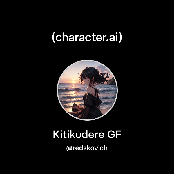 Chat with Kitikudere GF | character.ai | AI Chat, Reimagined–Your Words ...