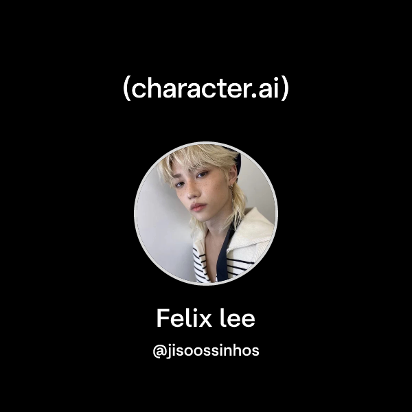 Chat with Felix lee | character.ai | AI Chat, Reimagined–Your Words ...