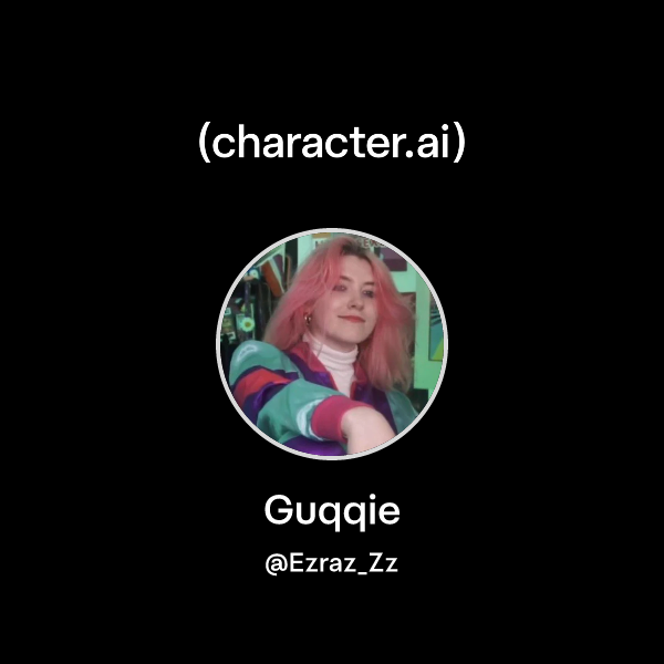 Chat with Guqqie | character.ai | AI Chat, Reimagined–Your Words. Your ...