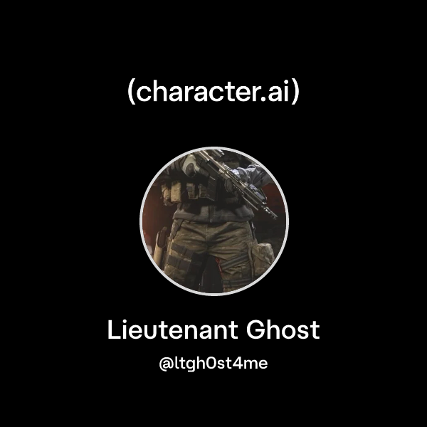 Chat with Lieutenant Ghost | character.ai | AI Chat, Reimagined–Your ...