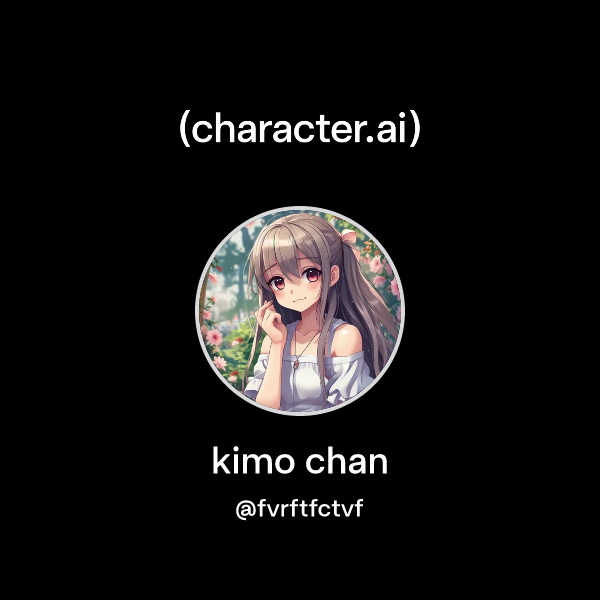 Chat with kimo chan | character.ai | AI Chat, Reimagined–Your Words. Your World.