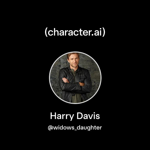 Chat with Harry Davis | character.ai | AI Chat, Reimagined–Your Words ...