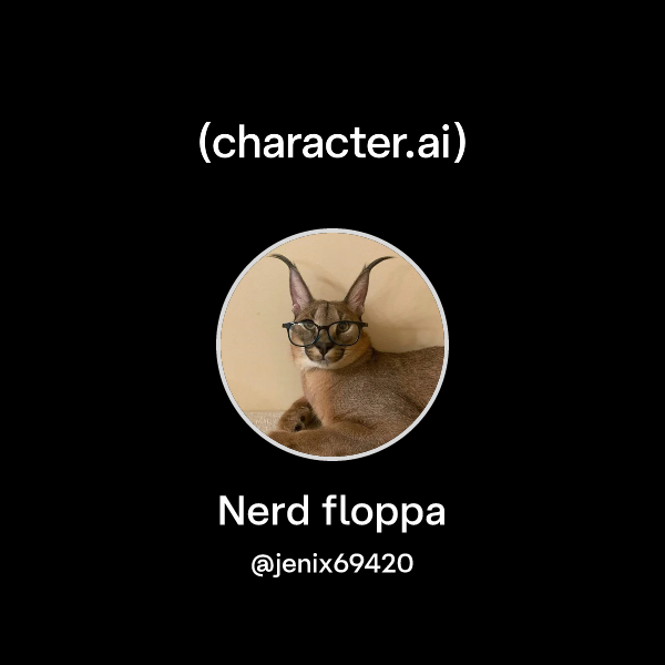 Chat with Nerd floppa | character.ai | AI Chat, Reimagined–Your Words ...