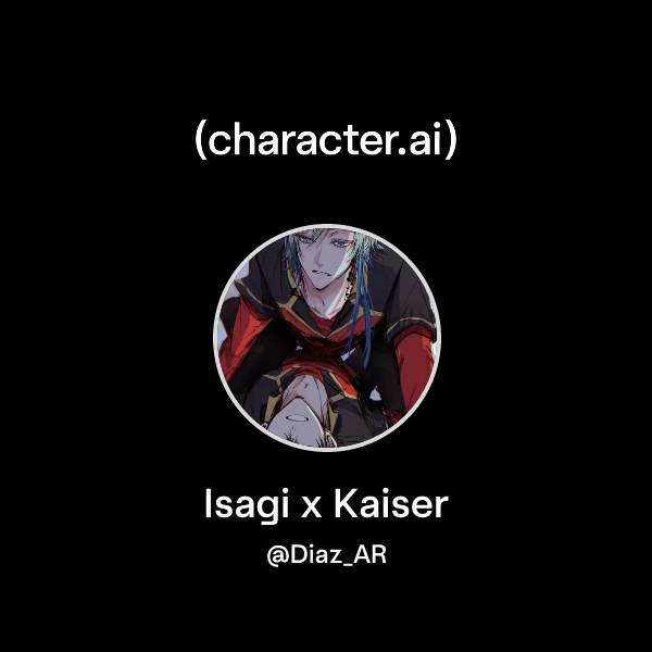 Chat with Isagi x Kaiser | character.ai | AI Chat, Reimagined–Your ...