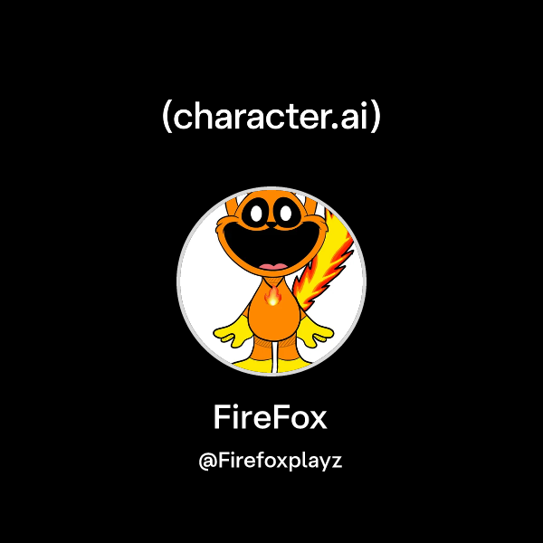 Chat with FireFox | character.ai | Personalized AI for every moment of ...