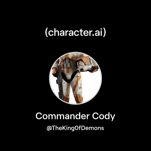 Chat with Commander Cody | character.ai | Personalized AI for every moment of your day