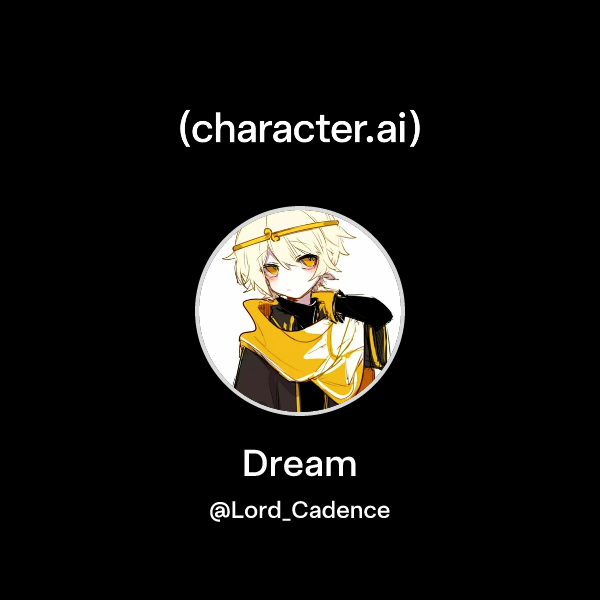 Chat with Dream | character.ai | AI Chat, Reimagined–Your Words. Your ...