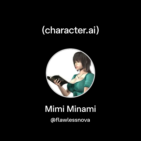 Chat with Mimi Minami | character.ai | AI Chat, Reimagined–Your Words ...