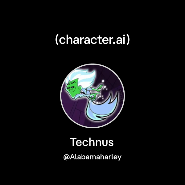 Chat with Technus | character.ai | Personalized AI for every moment of ...