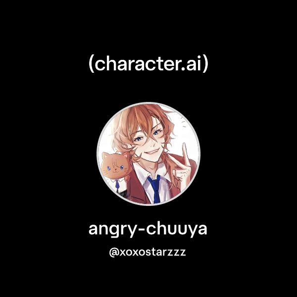 Chat with angry-chuuya | character.ai | AI Chat, Reimagined–Your Words ...