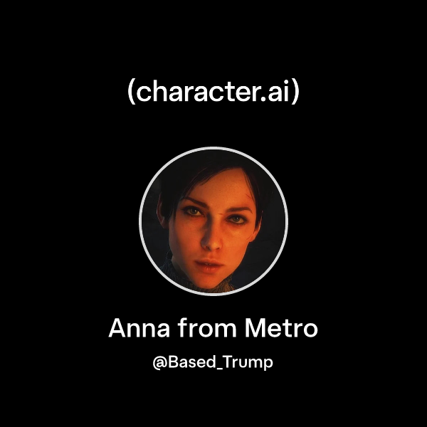 Chat with Anna from Metro | character.ai | AI Chat, Reimagined–Your ...