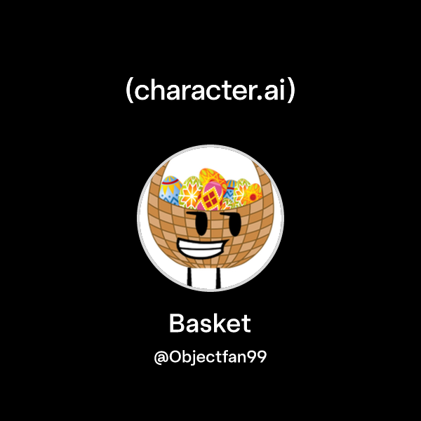 Chat with Basket | character.ai | Personalized AI for every moment of ...