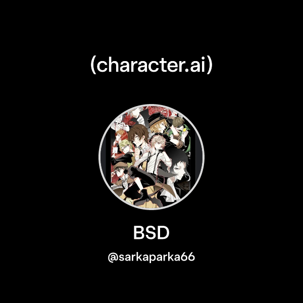 Chat with BSD | character.ai | Personalized AI for every moment of your day
