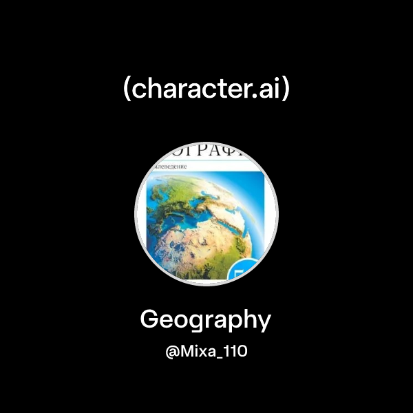 Chat with Geography | character.ai | AI Chat, Reimagined–Your Words ...