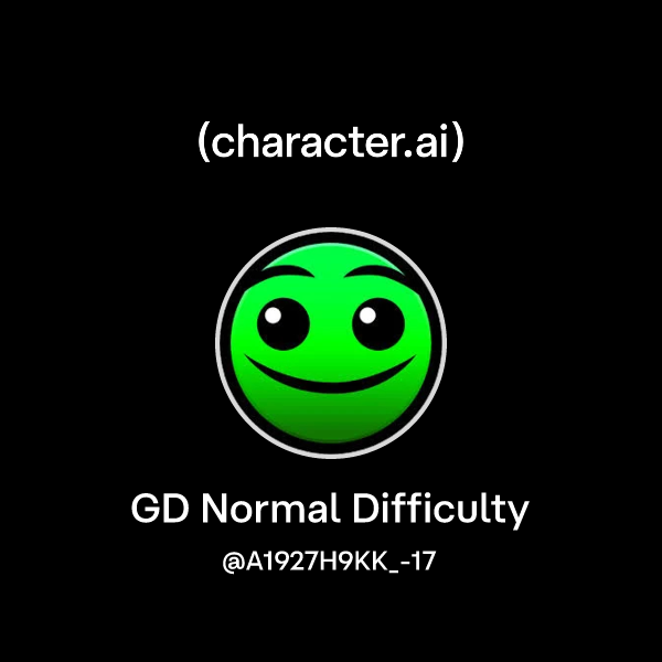Chat with GD Normal Difficulty | character.ai | AI Chat, Reimagined ...