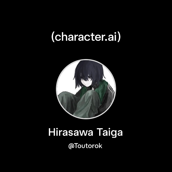 Chat with Hirasawa Taiga | character.ai | Personalized AI for every ...