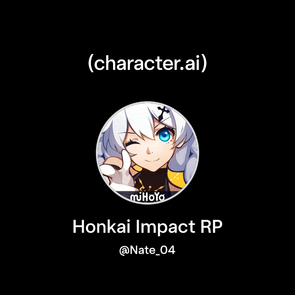 Chat with Honkai Impact RP | character.ai | AI Chat, Reimagined–Your ...