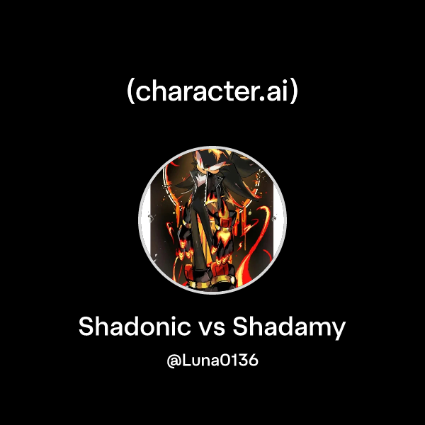 Chat with Shadonic vs Shadamy | character.ai | AI Chat, Reimagined–Your ...