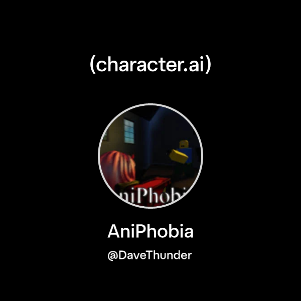 Chat with AniPhobia | character.ai | AI Chat, Reimagined–Your Words ...