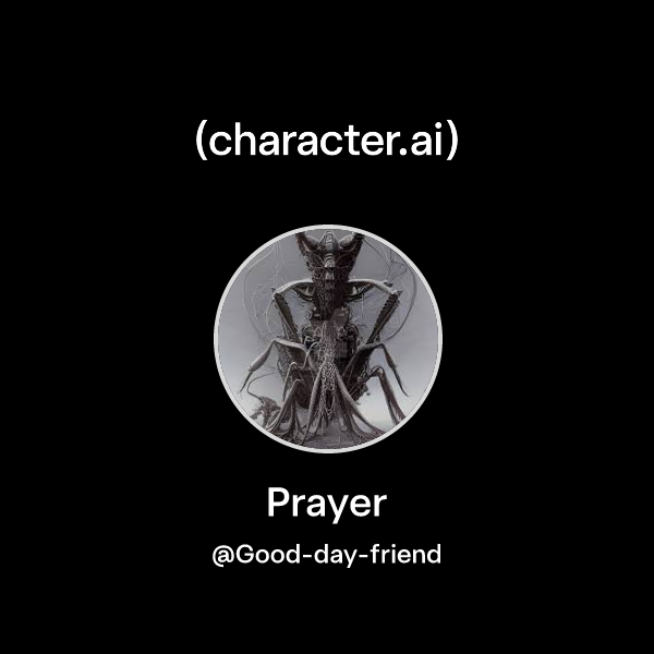 Chat with Prayer | character.ai | Personalized AI for every moment of ...