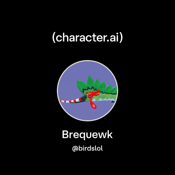 Chat with Brequewk | character.ai | Personalized AI for every moment of ...