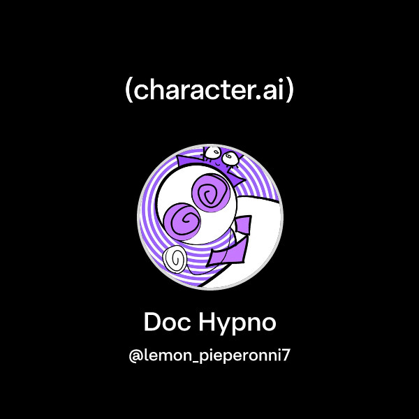Chat with Doc Hypno | character.ai | Personalized AI for every moment of your day