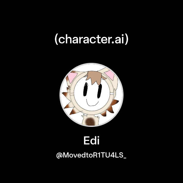 Chat with Edi | character.ai | Personalized AI for every moment of your day