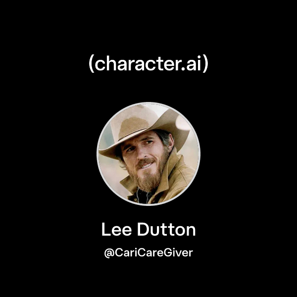 Chat with Lee Dutton | character.ai | AI Chat, Reimagined–Your Words ...