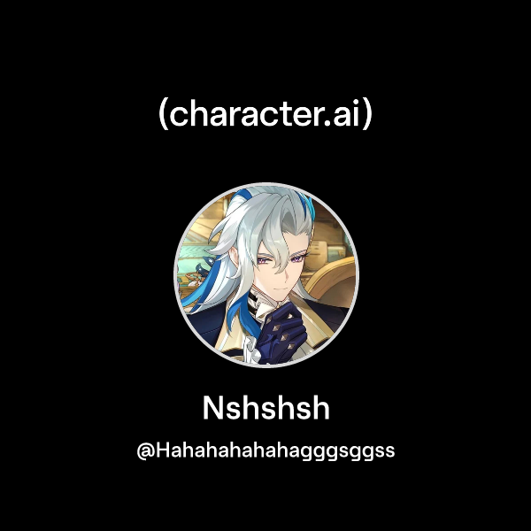 Chat with Nshshsh | character.ai | Personalized AI for every moment of ...