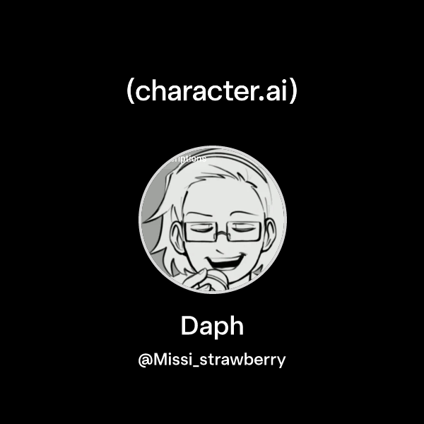 Chat with Daph | character.ai | AI Chat, Reimagined–Your Words. Your World.