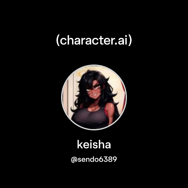 Chat with keisha | character.ai | Personalized AI for every moment of ...