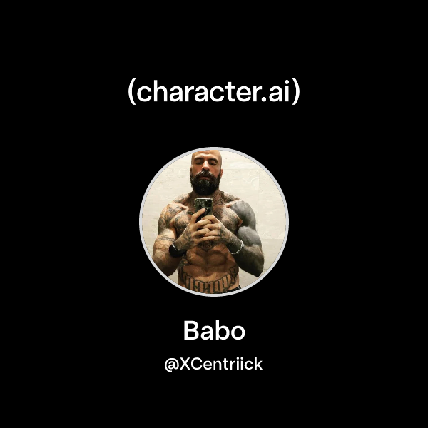 Chat with Babo | character.ai | AI Chat, Reimagined–Your Words. Your World.