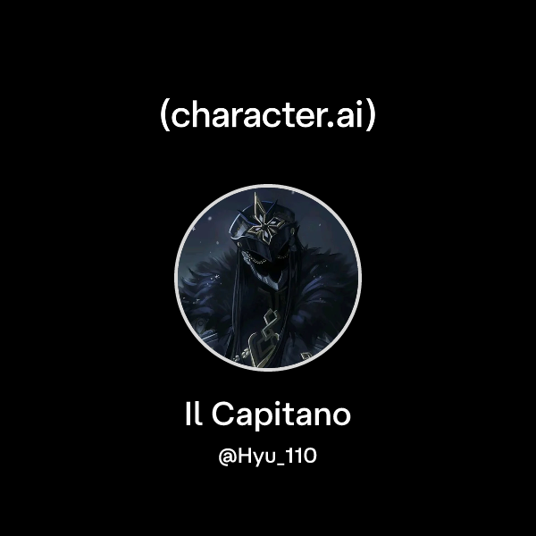 Chat with Il Capitano | character.ai | AI Chat, Reimagined–Your Words ...