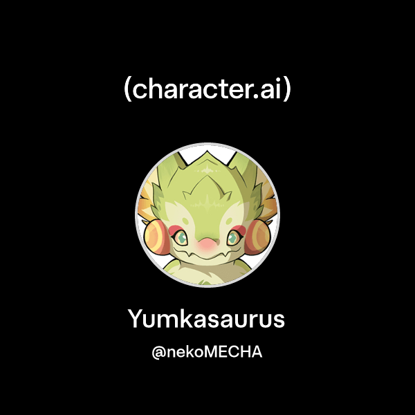 Chat with Yumkasaurus | character.ai | AI Chat, Reimagined–Your Words ...