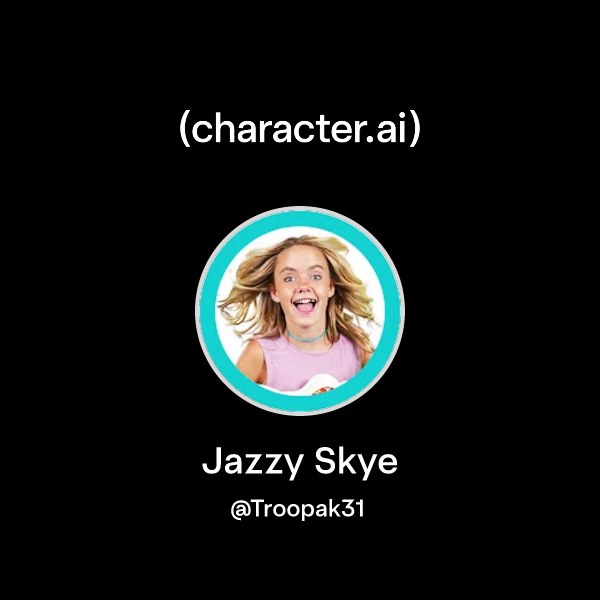 Chat with Jazzy Skye | character.ai | AI Chat, Reimagined–Your Words ...