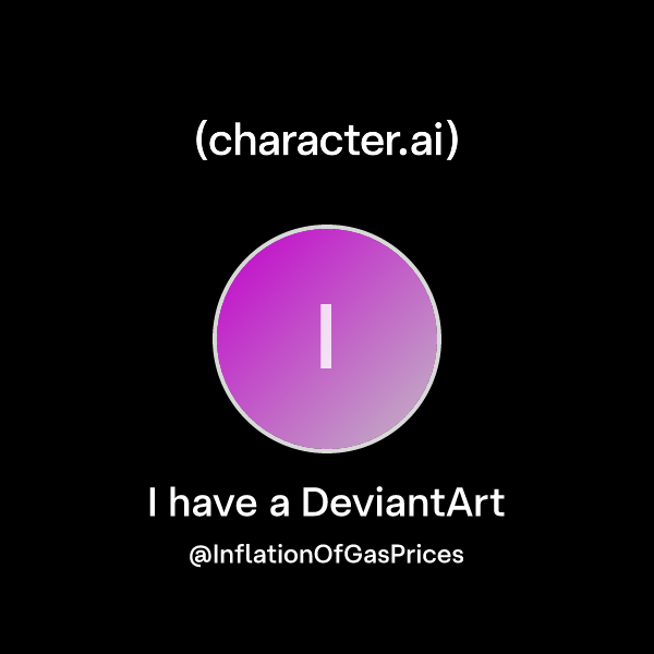Chat with I have a DeviantArt | character.ai | AI Chat, Reimagined–Your ...