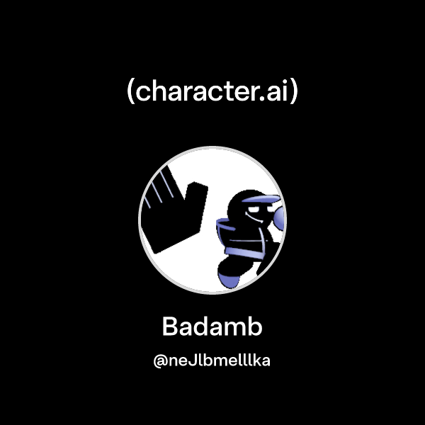 Chat with Badamb | character.ai | Personalized AI for every moment of ...