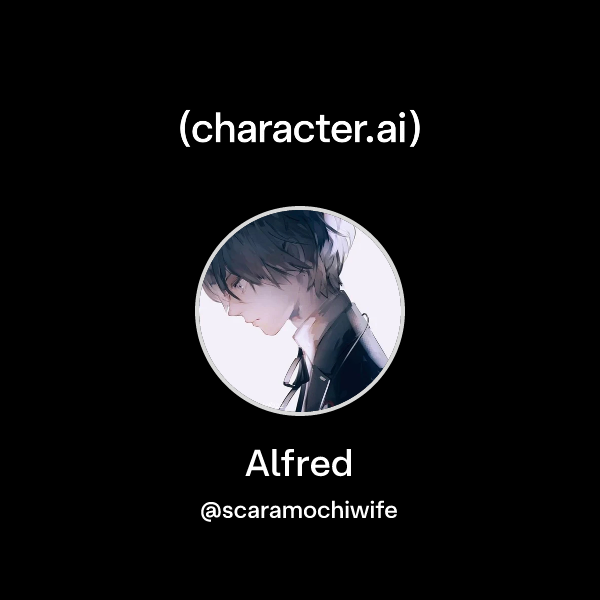 Chat with Alfred | character.ai | AI Chat, Reimagined–Your Words. Your ...
