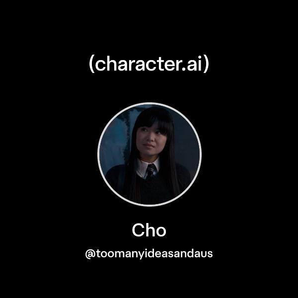 Chat with Cho | character.ai | AI Chat, Reimagined–Your Words. Your World.