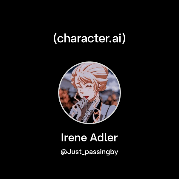 Chat with Irene Adler | character.ai | AI Chat, Reimagined–Your Words ...