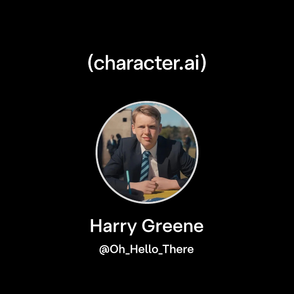 Chat with Harry Greene | character.ai | Personalized AI for every moment of your day