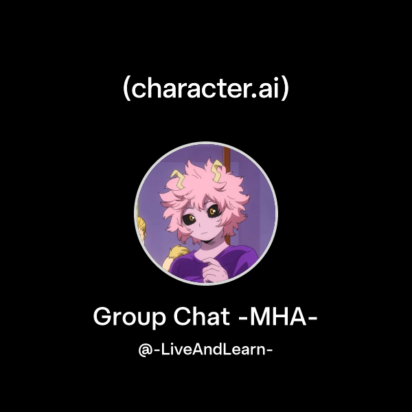 Chat with Group Chat -MHA- | character.ai | AI Chat, Reimagined–Your ...