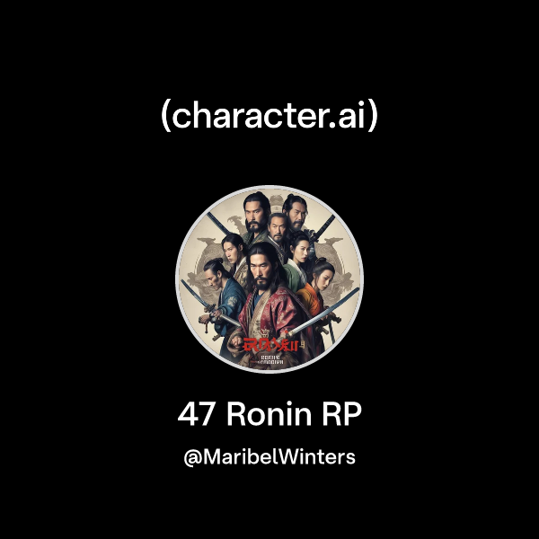 Chat with 47 Ronin RP | character.ai | AI Chat, Reimagined–Your Words. Your World.
