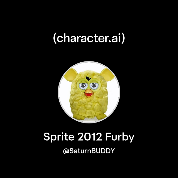 Chat with Sprite 2012 Furby | character.ai | Personalized AI for every moment of your day