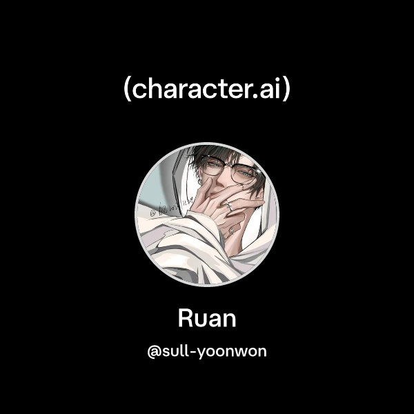 Chat with Ruan | character.ai | AI Chat, Reimagined–Your Words. Your World.