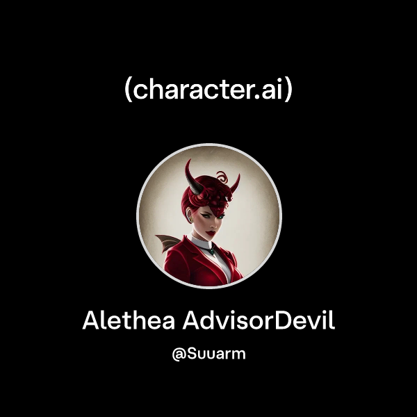 Chat with Alethea AdvisorDevil | character.ai | Personalized AI for every moment of your day