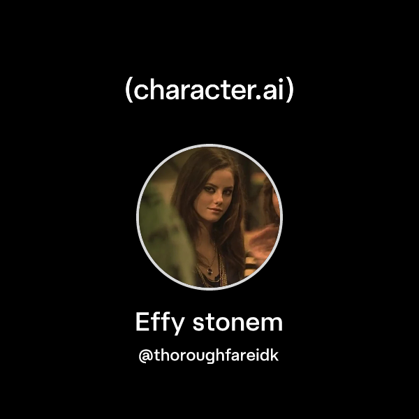 Chat with Effy stonem | character.ai | AI Chat, Reimagined–Your Words ...