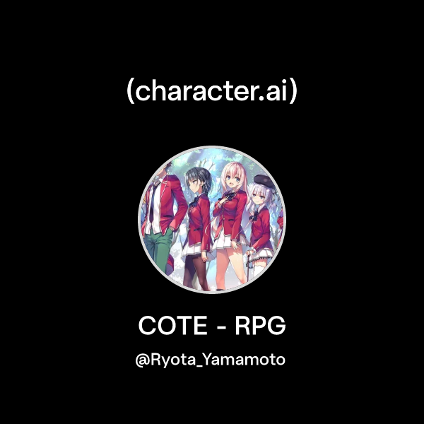 Chat with COTE - RPG | character.ai | AI Chat, Reimagined–Your Words ...